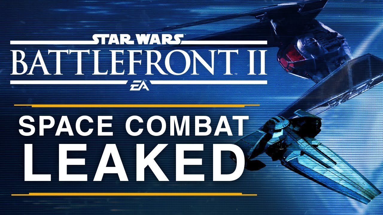 Star Wars: Battlefront 2 SPACE COMBAT TEASER LEAK - YouTube