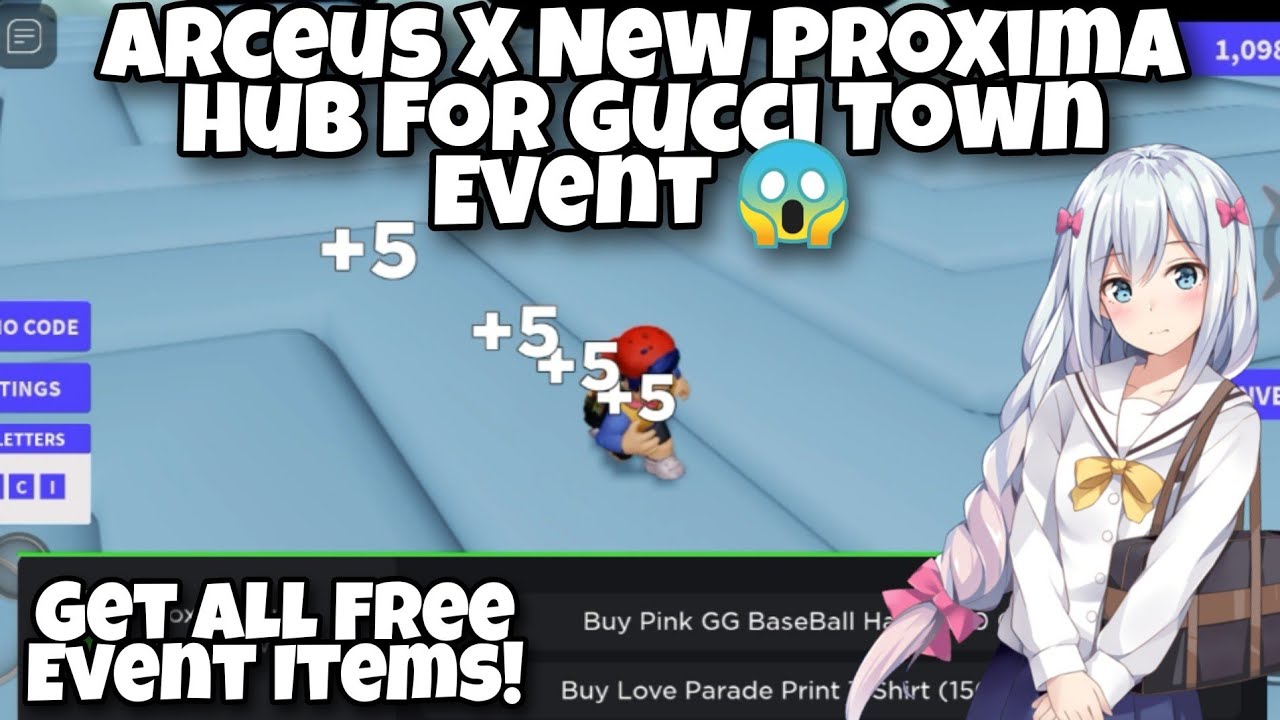Arceus X New Proxima Hub For Gucci Town Event Script 😱 - YouTube