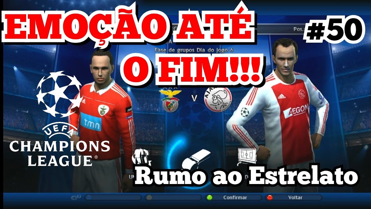 CLASSIFICAÇÃO NAS MÃOS E AI... RUMO AO ESTRELATO | PES 2011 - Ep50 ...