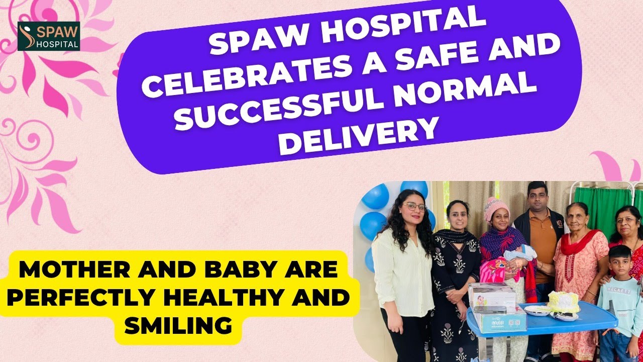 SPAW Hospital celebrates a safe and successful normal delivery - YouTube