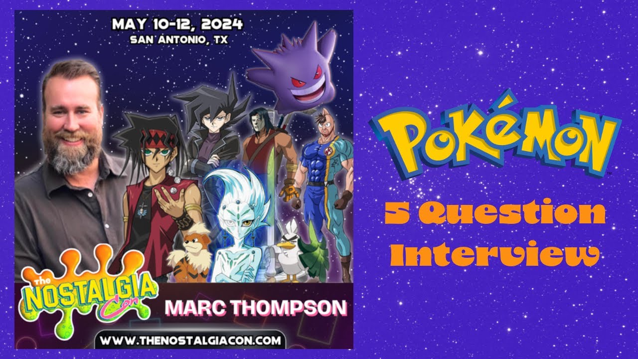 Pokémon Voice Actor Marc Thompson Does the 5-Question Interview at ...