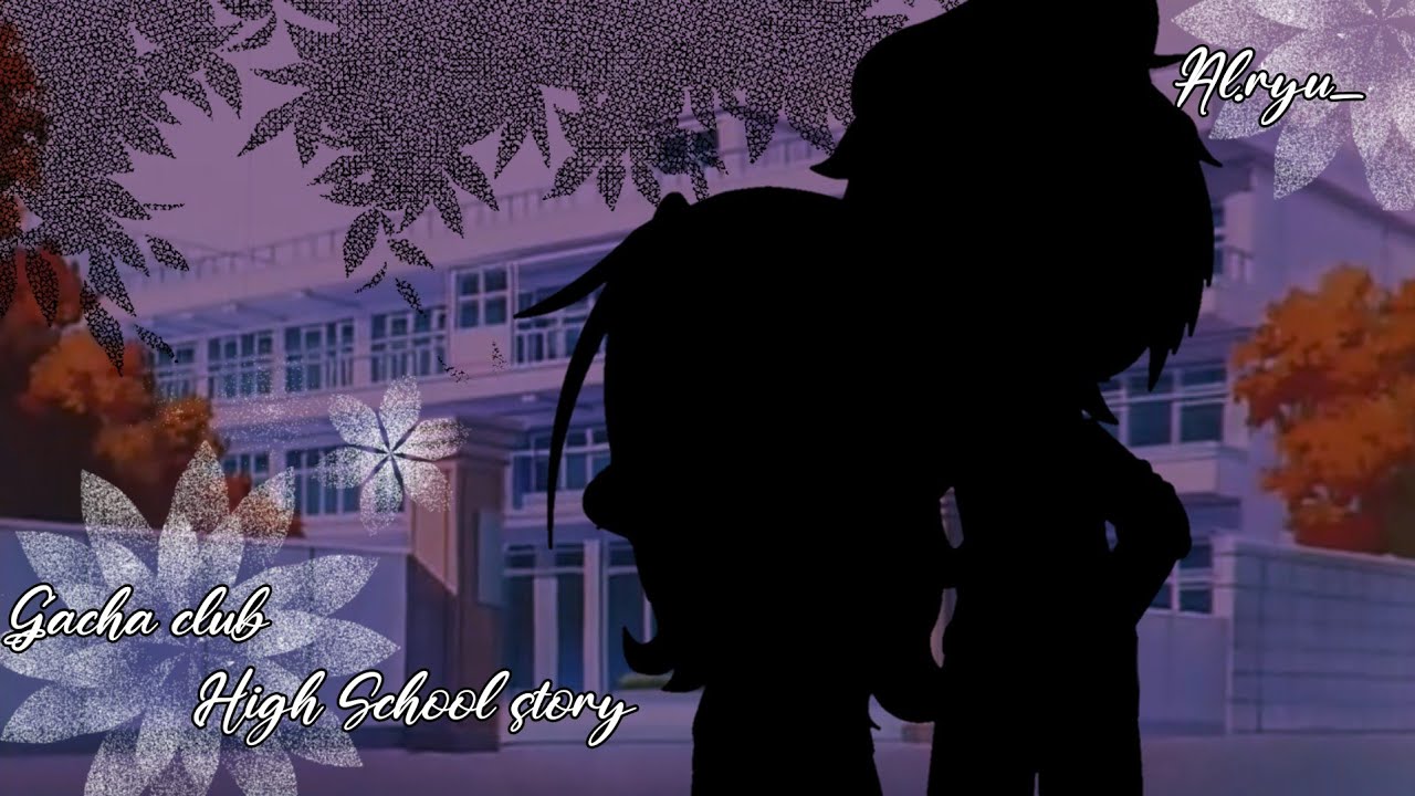 Gacha high School story Pt 1/ ?|GCMM| - YouTube