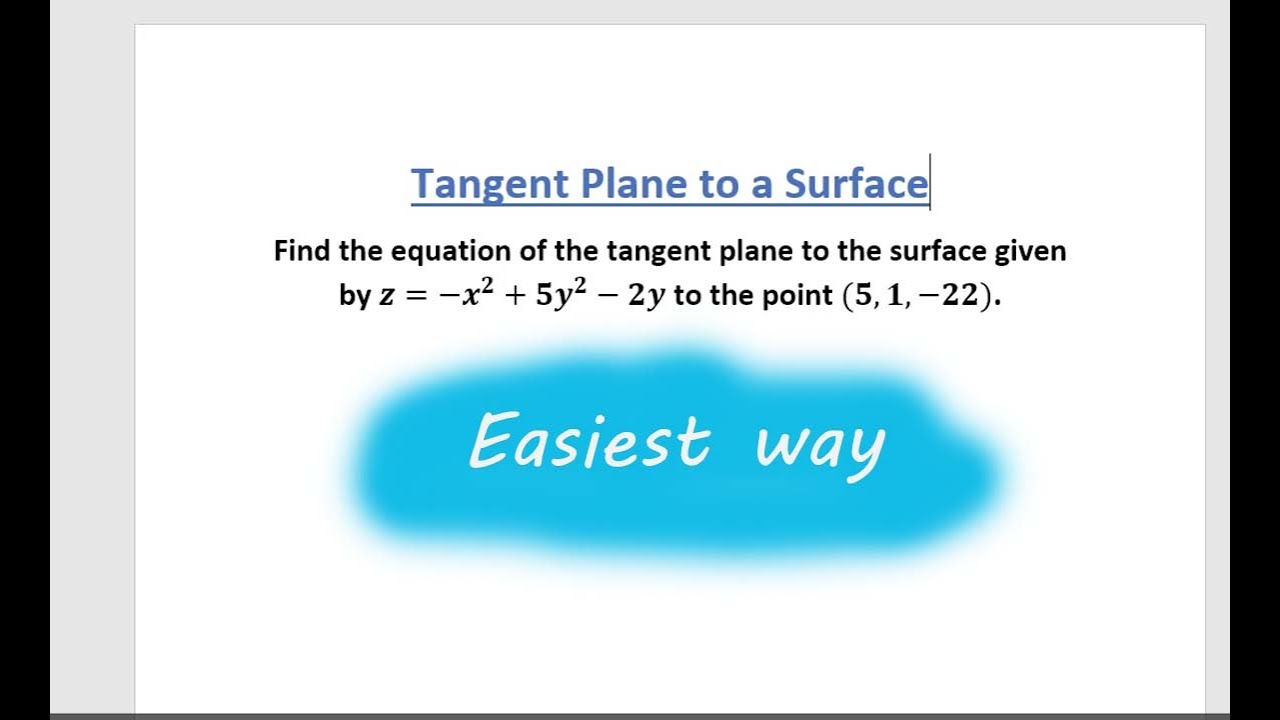 How To Find Equation Of The Tangent Plane Easiest Method derivatives how-to-find-equation-of-the-tangent-plane-easiest-method-derivatives