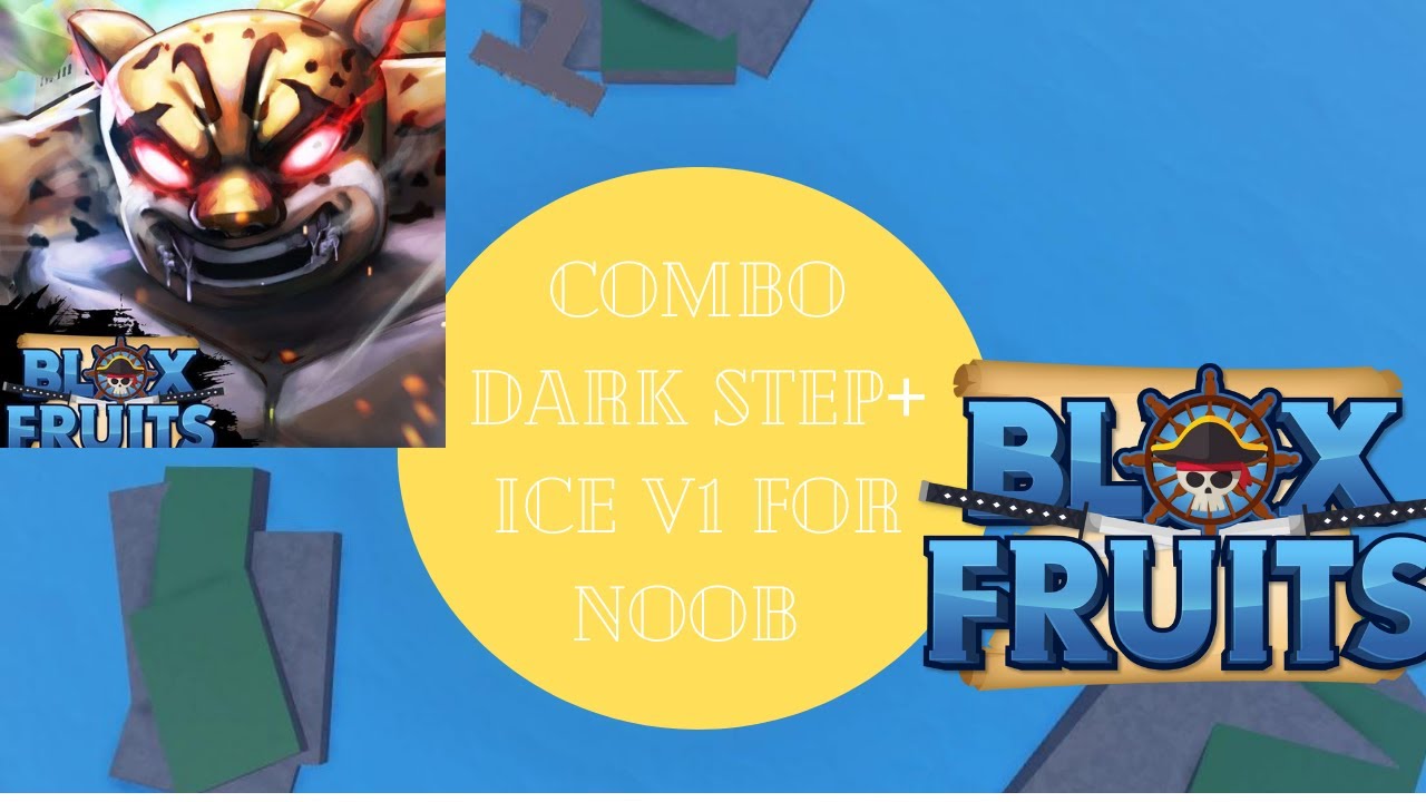 COMBO săn bounty cho NOOB SEA 1 ( ICE V1+DARK STEP) - YouTube