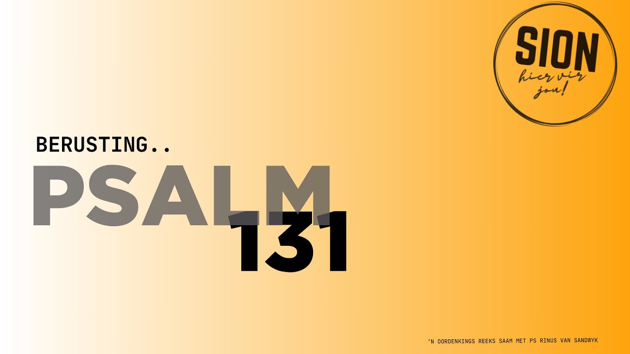 Psalms #131 - Psalm 131 - YouTube