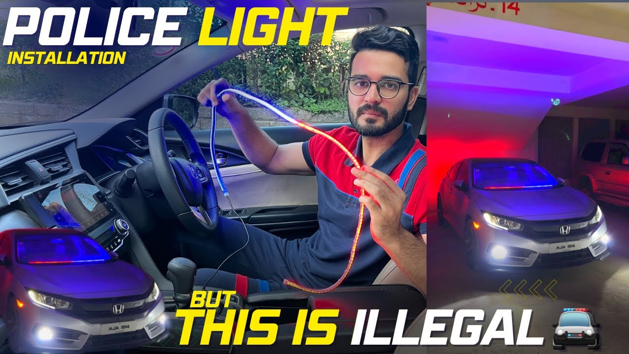 POLICE LIGHT FOR CAR IN PAKISTAN | INSTALLED POLICE LIGHT IN HONDA ...