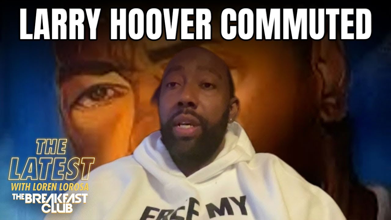 Larry Hoover Jr. Speaks On His Father's Commuted Sentence & Responds To ...