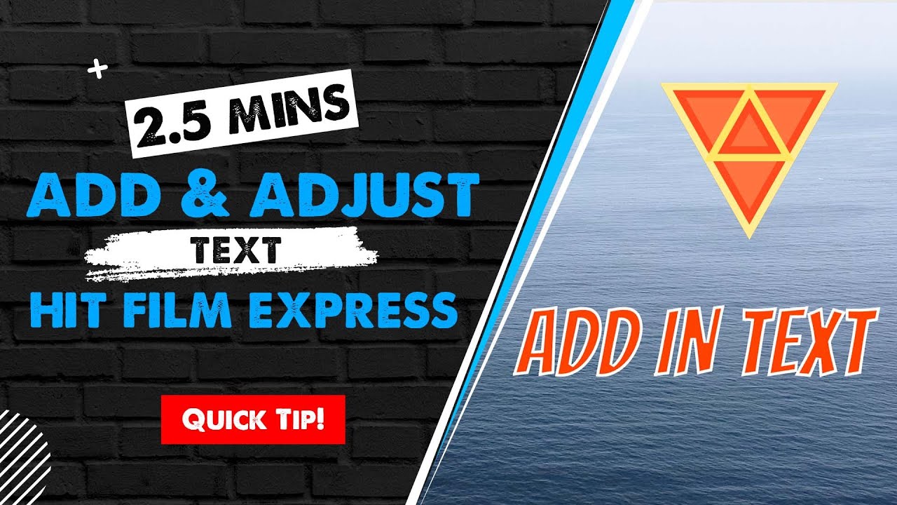 Hit Film Express - How To Add & Adjust Text - 2022 - YouTube