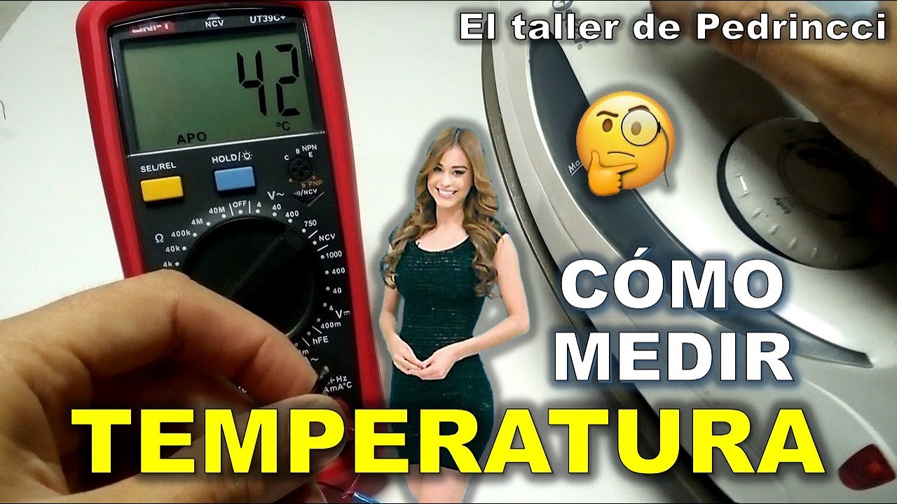 CÓMO MEDIR TEMPERATURA CON #Multímetro - YouTube
