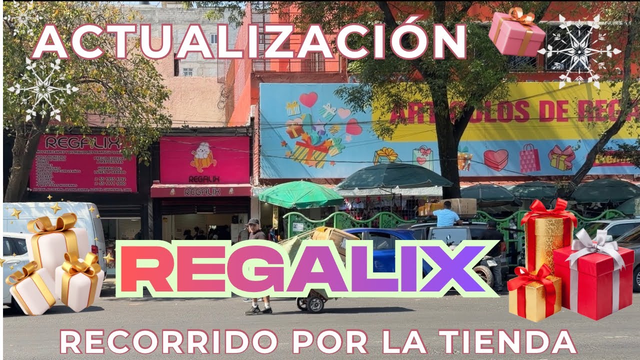 “Regalix”🎁 Actualización, Recorrido por toda la Tienda NUEVOS PRODUCTOS ...