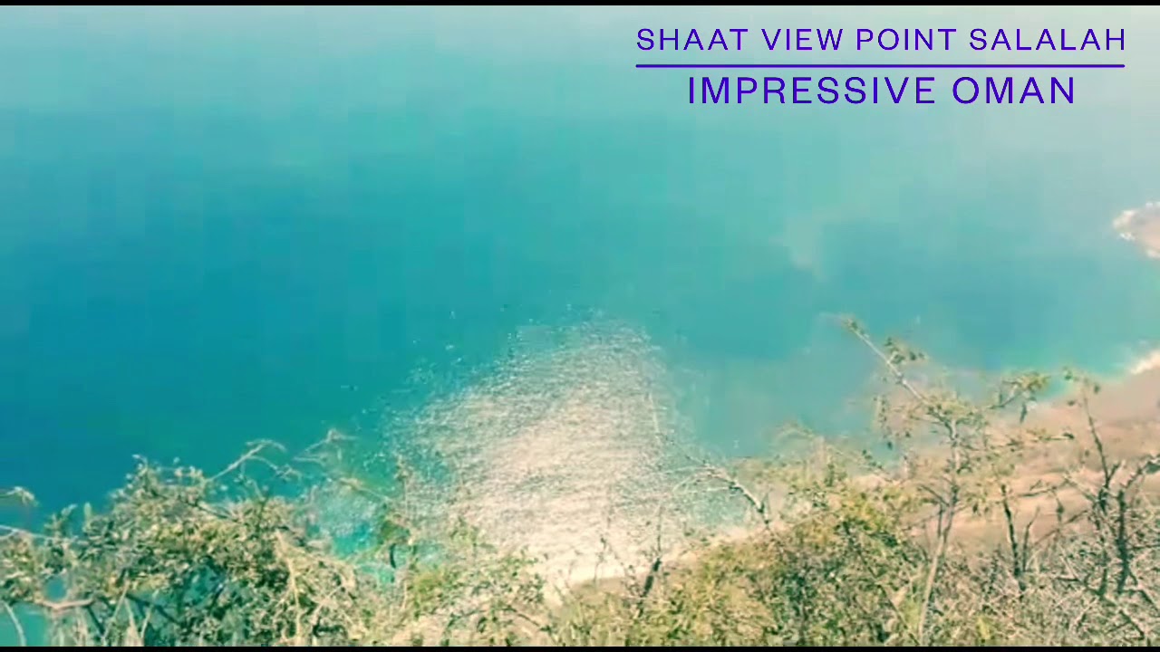 Shaat view point salalah - YouTube