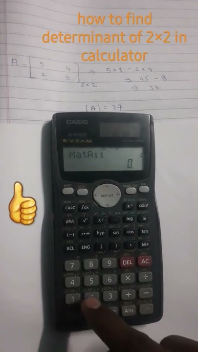 how to find determinant 2×2 in calculator casio fx-991MS - YouTube