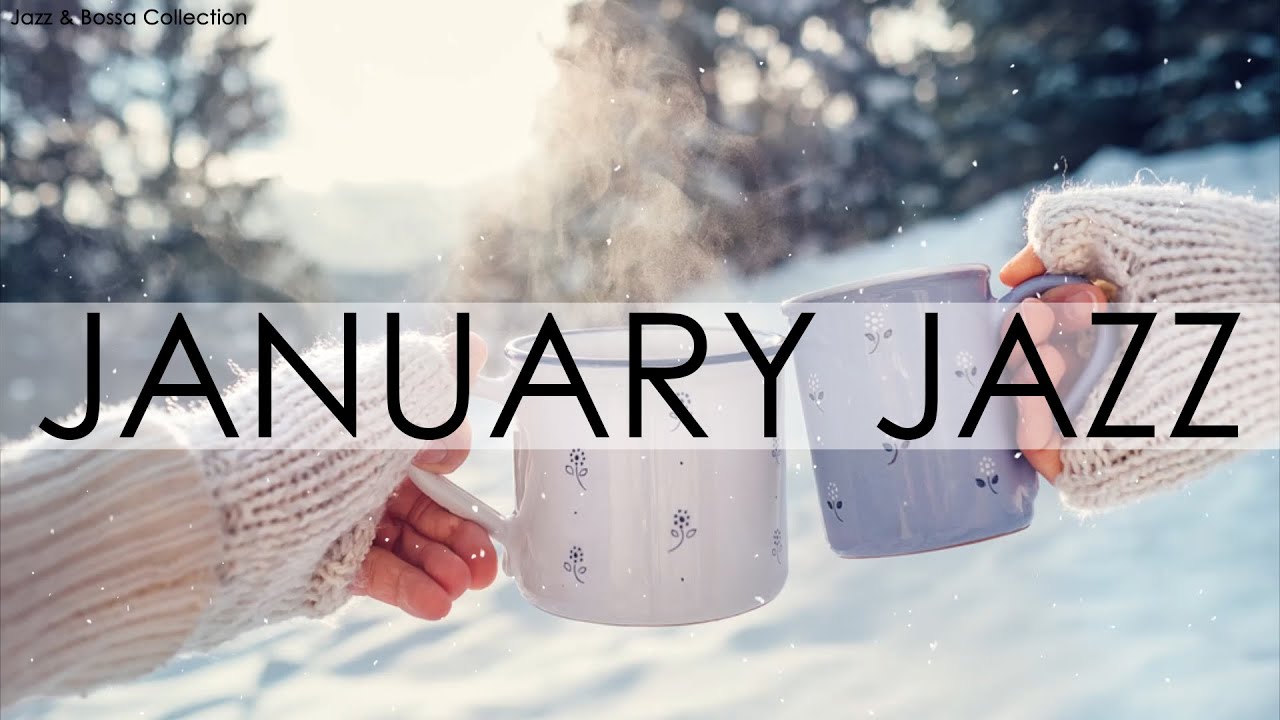 Friday Winter Morning Cafe Music - Upbeat Morning January Jazz & Bossa ...