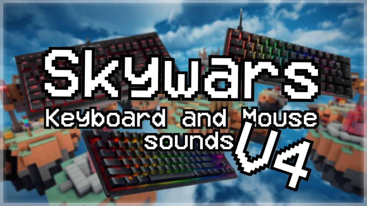 Minecraft Keyboard and Mouse Sounds V4- - YouTube