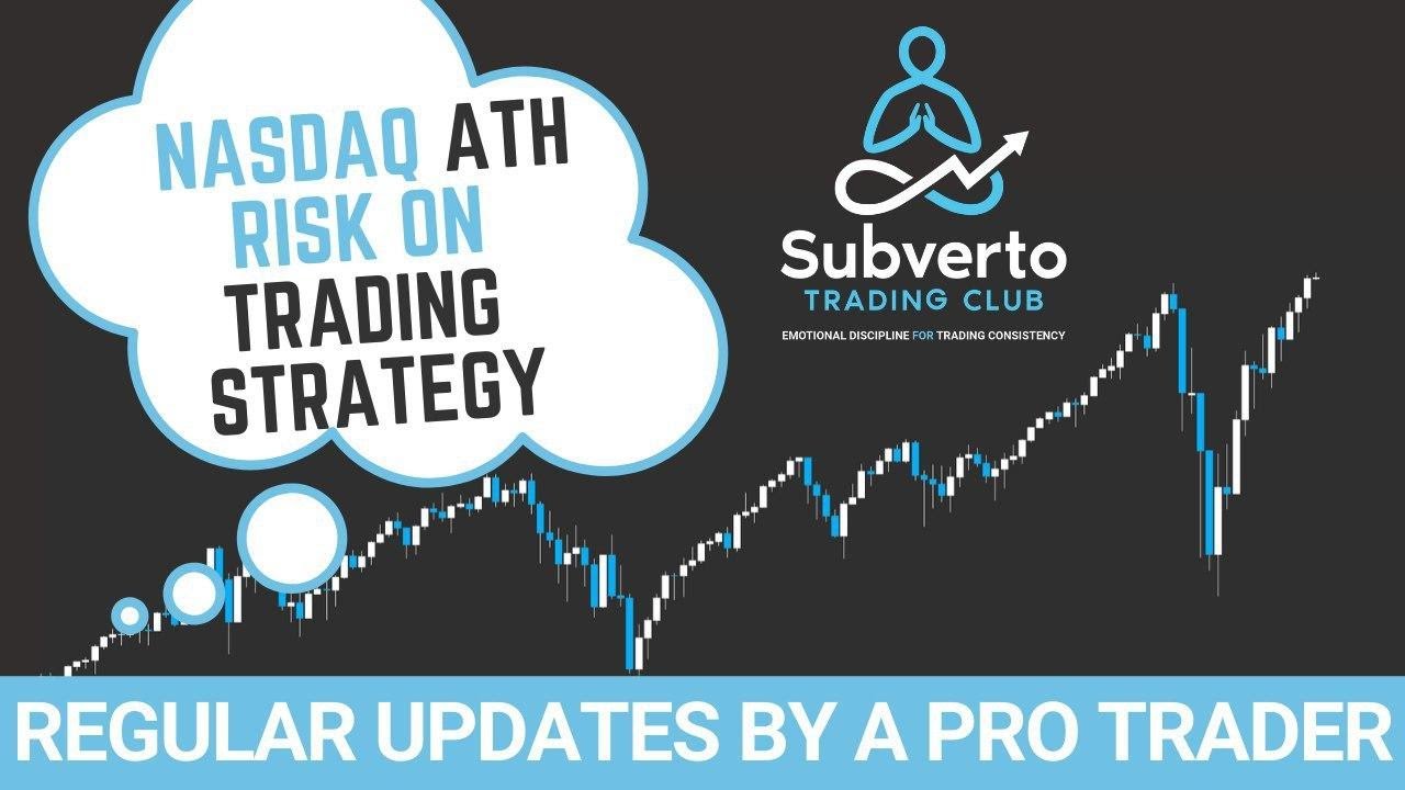 NASDAQ All Time High Risk On Trading Strategy YouTube