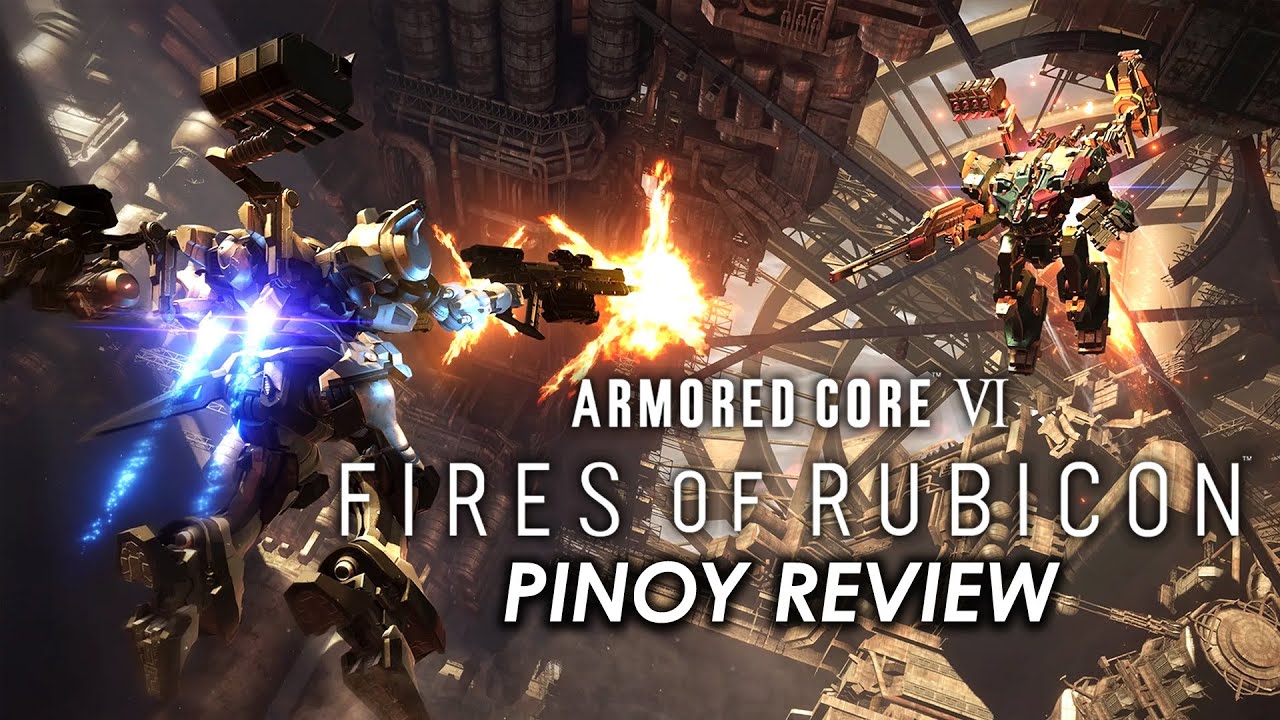 Ang Pinakamagandang Robot Game | Armored Core VI Pinoy Review - YouTube