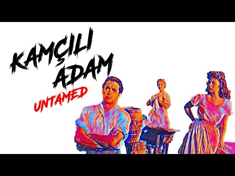 KAMÇILI ADAM (1955) | TÜRKÇE DUBLAJ KOVBOY FİLMİ | UNTAMED