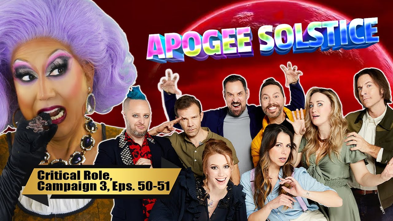 Witness the Unfolding of Legends: Critical Role Apogee Solstice ...