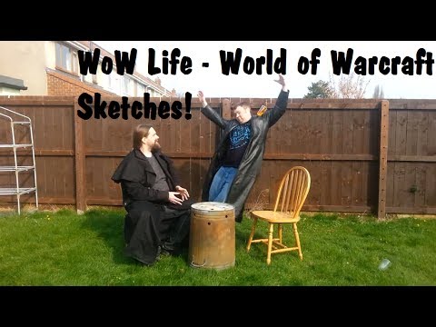 WoW Life - World of Warcraft Sketches - YouTube