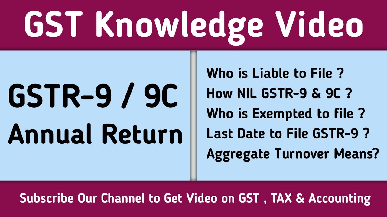 gstr 9 full detail in hindi | gstr 9 | gstr 9c | gstr 9 annual return ...