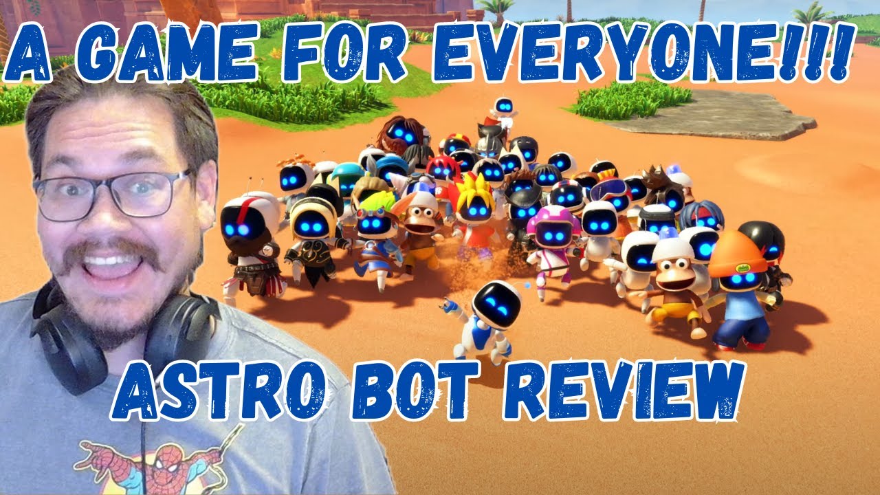 Thank You PlayStation for Astro Bot!!! A Review - YouTube