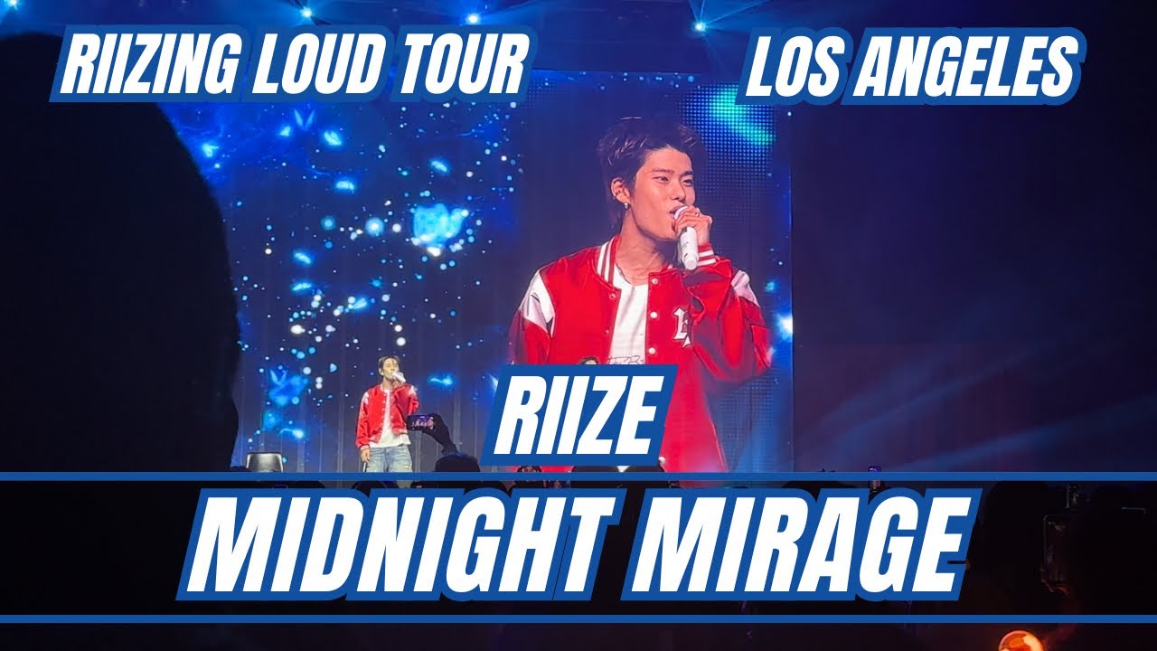 RIIZE Midnight Mirage RIIZING LOUD in LA Los Angeles USA Tour 2025 # ...