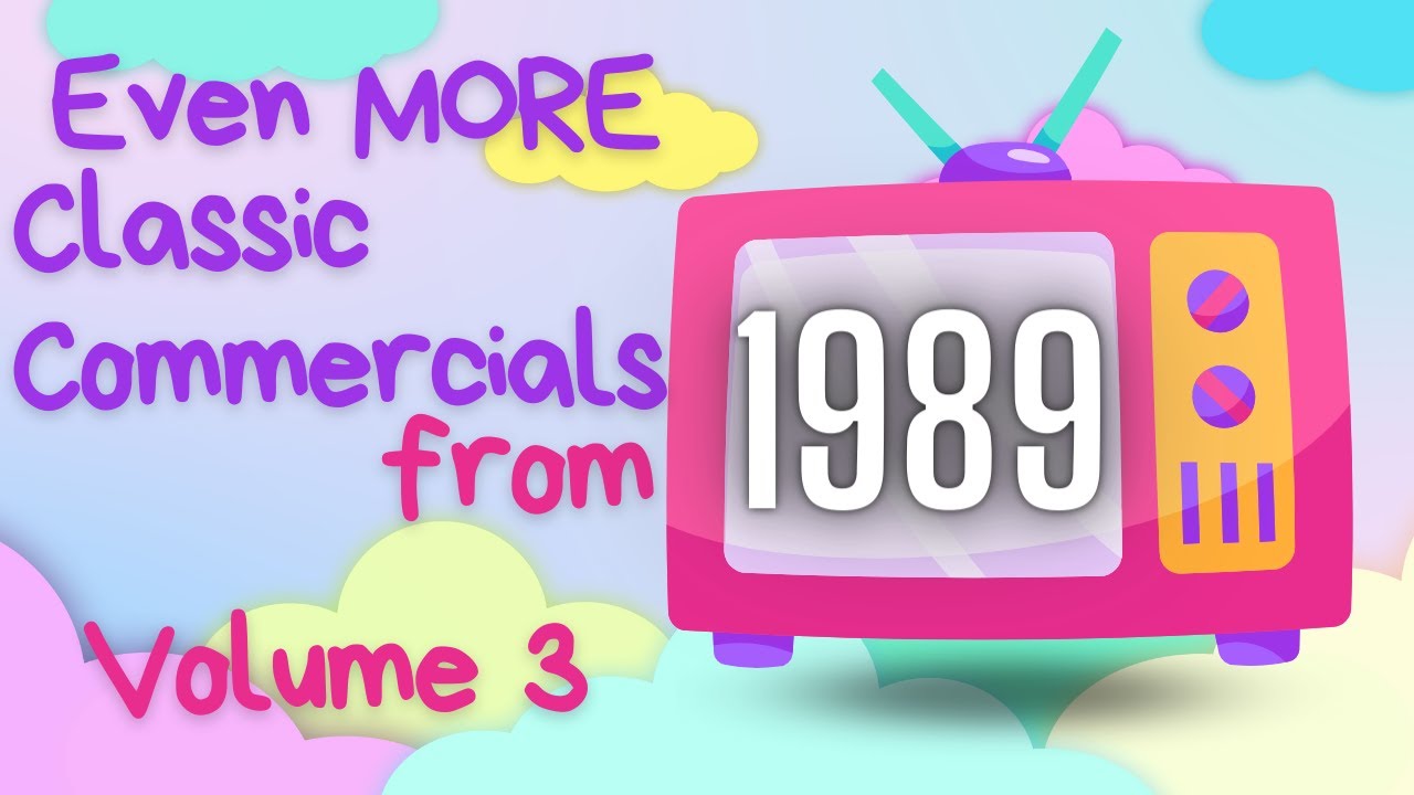 More Classic Commercials from 1989 Volume 3 #classictvcommercials ...