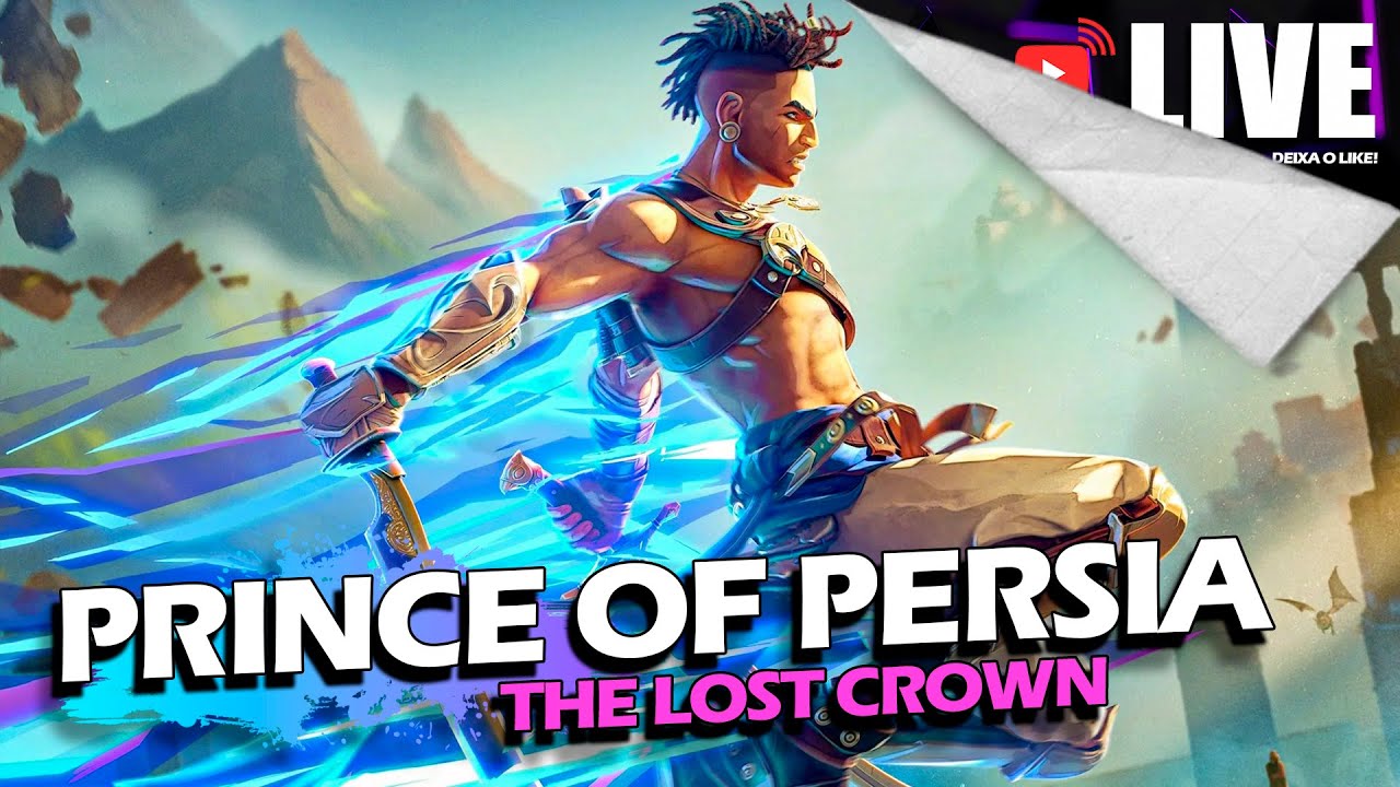 🔴 ACESSO ANTECIPADO ao vivo! | Prince of Persia: The Lost Crown #1 ...