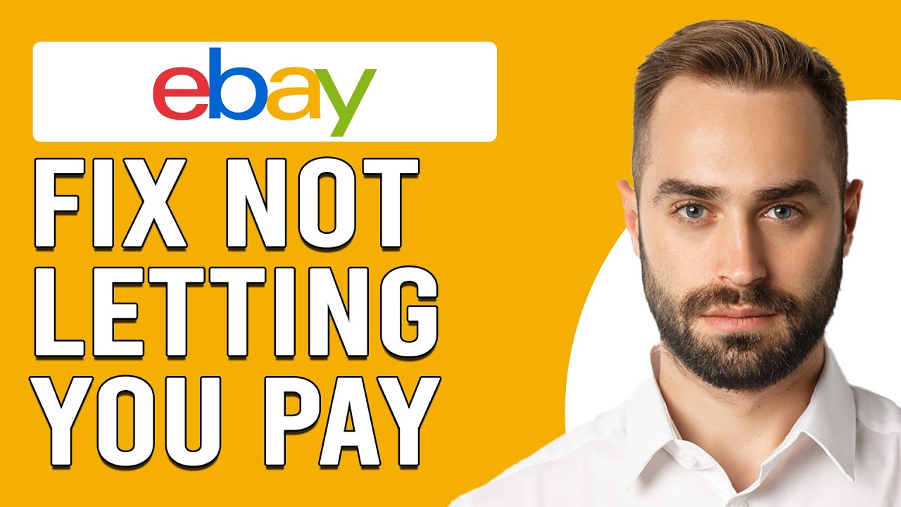 How To Fix eBay Won't Let You Pay (Simple Solutions To Troubleshoot eBay Won't Let You Pay ...