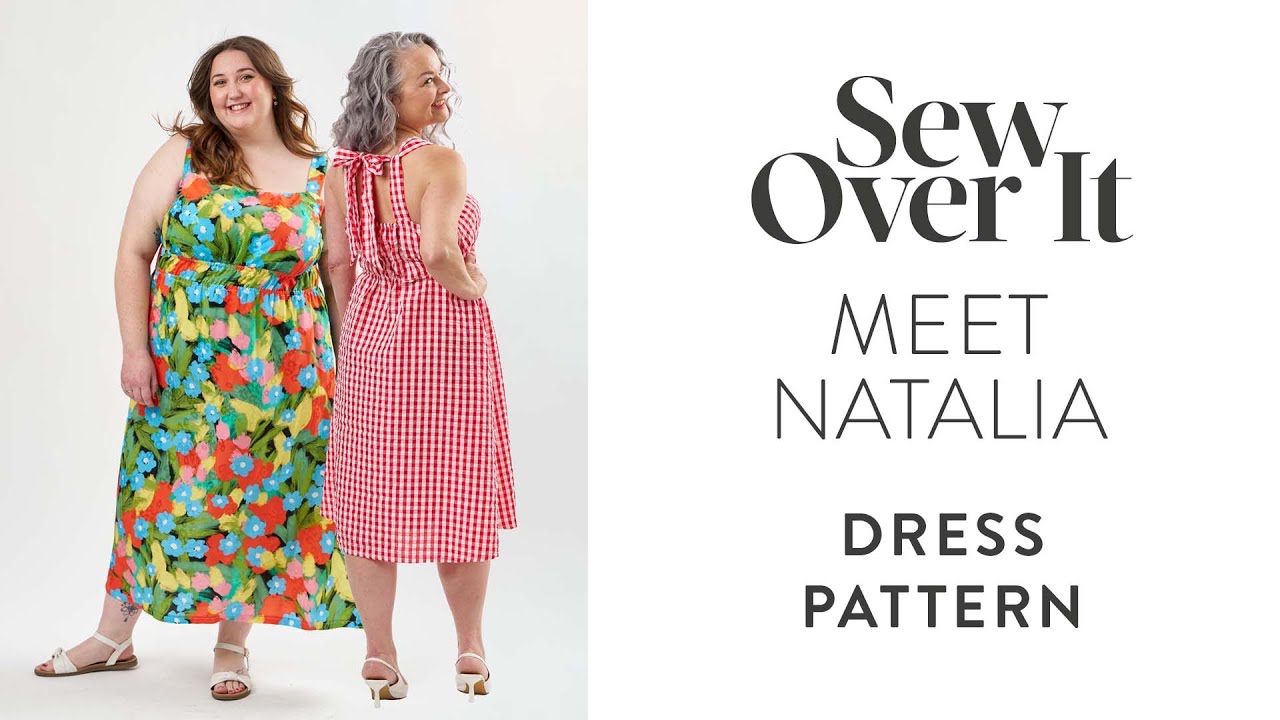 Meet the Natalia Dress Sewing Pattern - Sew Over It - YouTube