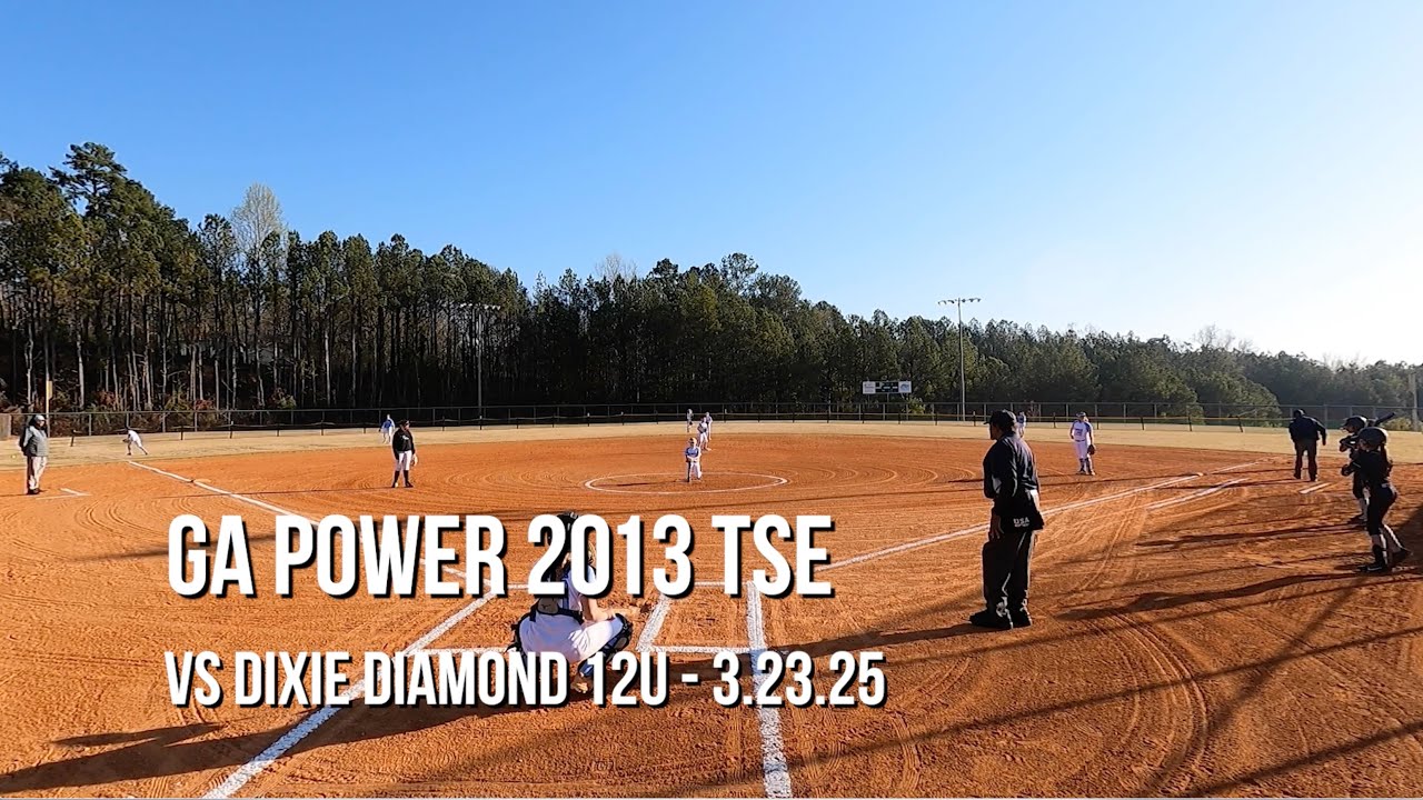 GA Power 2013 Tse vs Dixie Diamond_12u_3.23.25 - YouTube