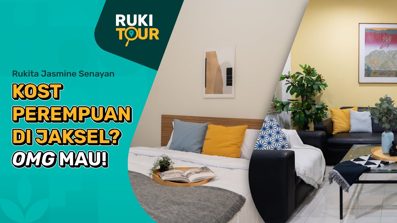 KOST KHUSUS PUTRI DI SENAYAN??? | Rukita Jasmine Senayan - YouTube