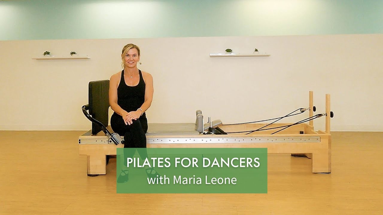 Pilates for Dancers with Maria Leone | Pilates Anytime - YouTube