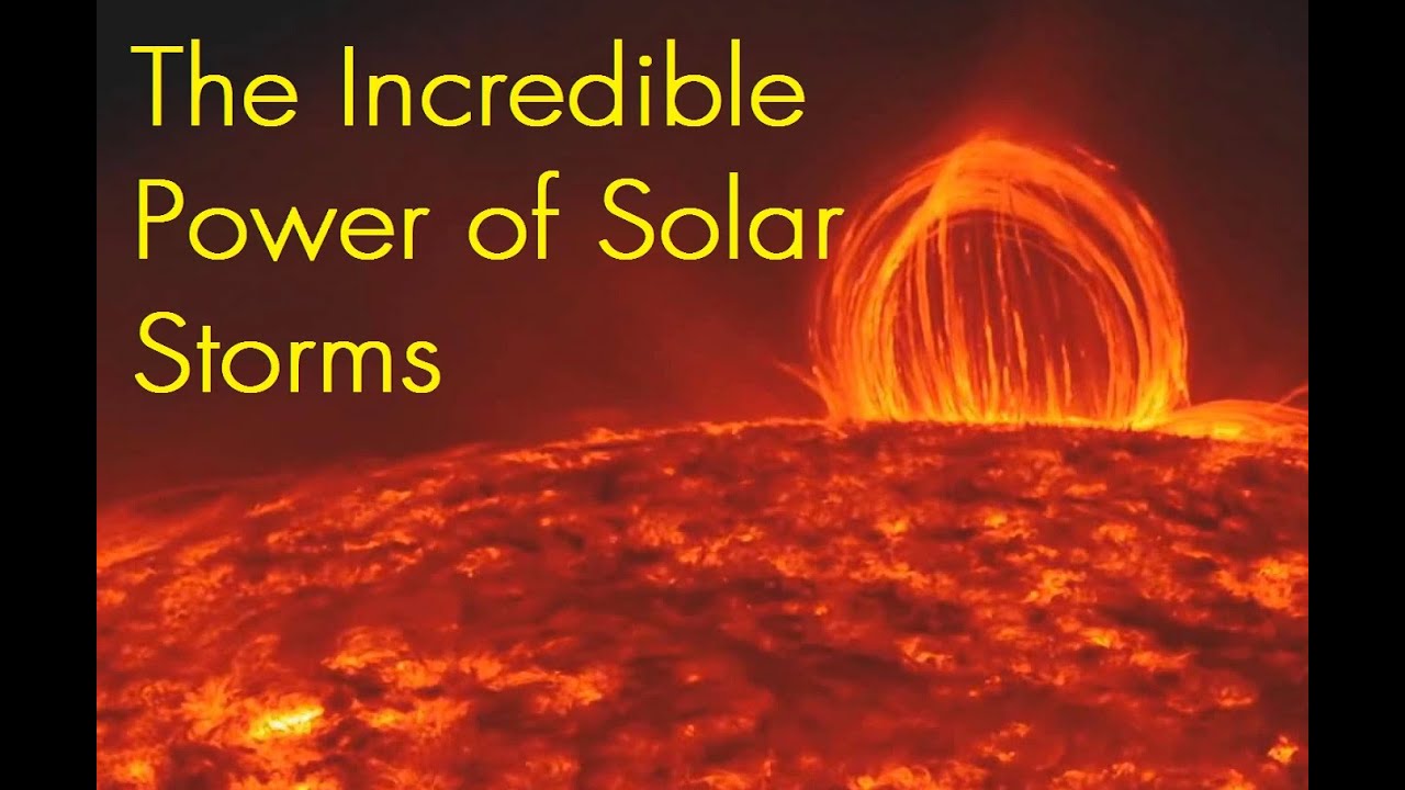 The Incredible Power of Solar Storms and their Frightening Destructive ...