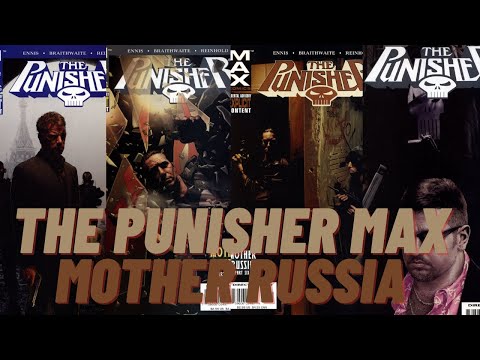 The Punisher Max: Mother Russia (Full Movie Comic Dub)