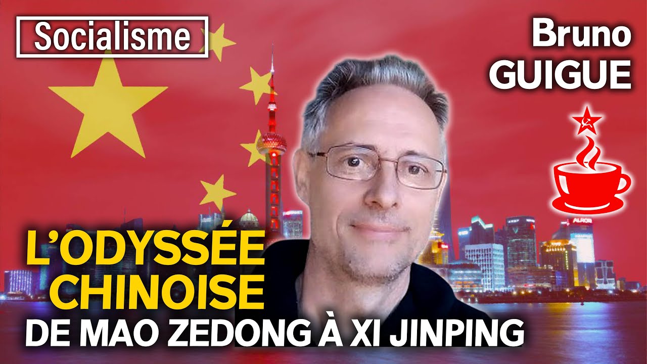 Bruno GUIGUE - L’ODYSSÉE CHINOISE : DE MAO ZEDONG À XI JINPING (partie ...