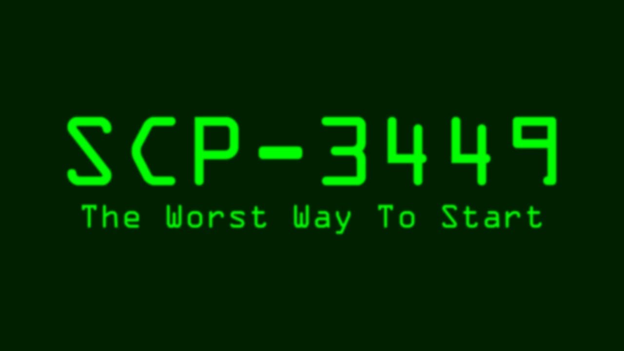 SCP-3449 - The Worst Way To Start - YouTube