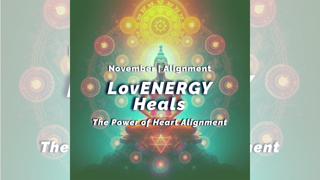 LovENERGY Heals: The Power of Heart Alignment by Nataliia Kolesnykova ...