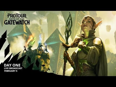 Pro Tour Oath of The Gatewatch Day One