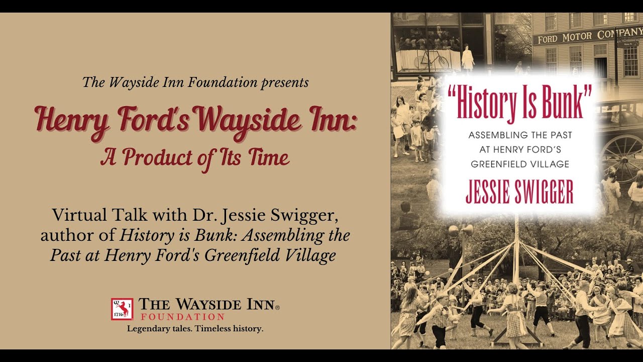 Henry Ford's Wayside Inn: A Product of its Time - YouTube