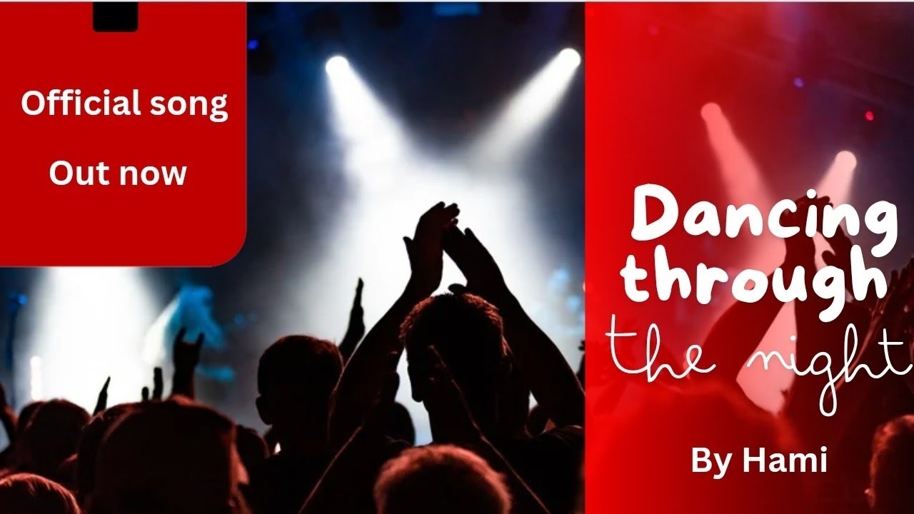 Hami - Dancing through the night | New song #music #newmusic #trending ...