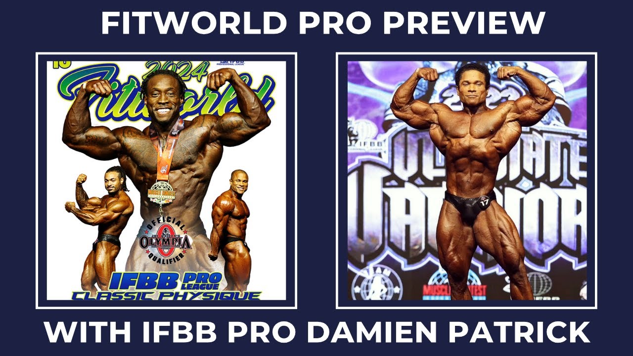 2024 Fitworld Pro Preview | Classic Olympian Damien Patrick - YouTube