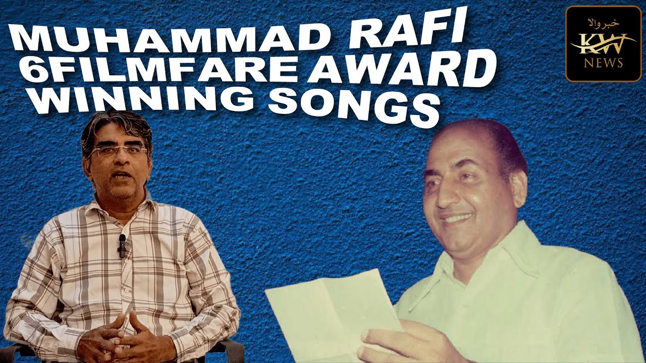 Mohammad Rafi | Filmfare Award winning songs | 6 Best Songs ...