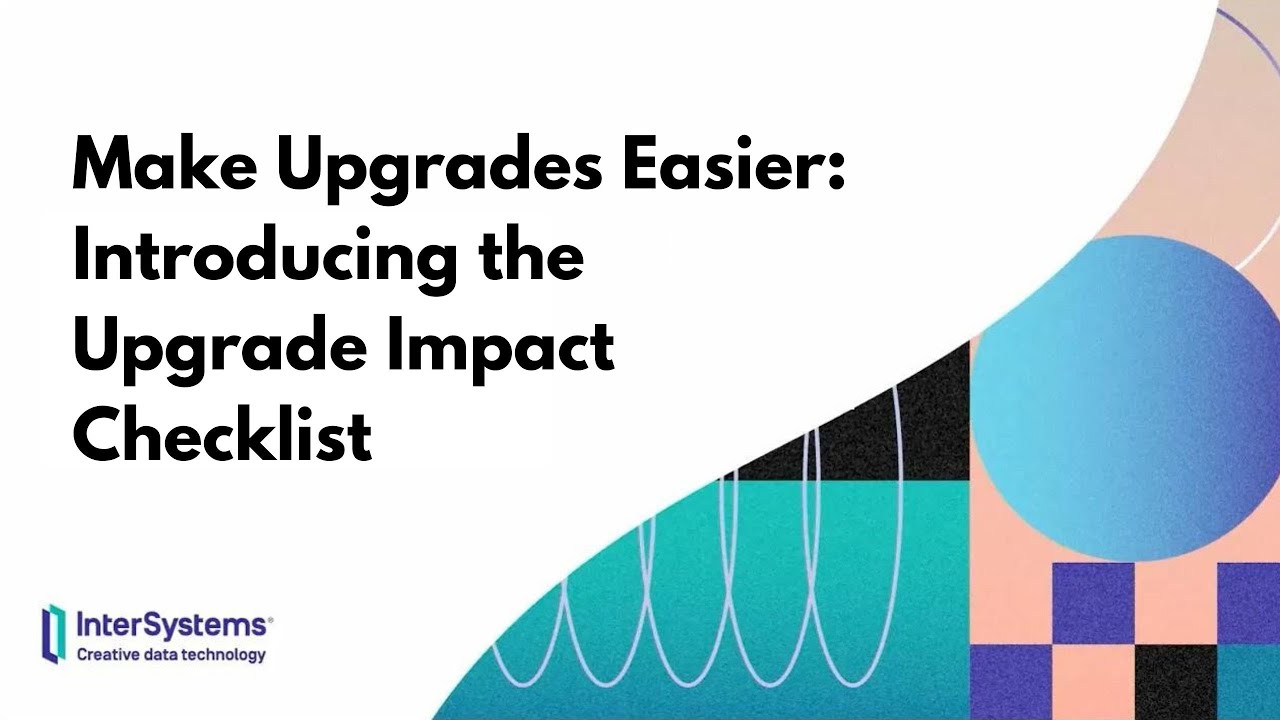Make Upgrades Easier - Introducing the Upgrade Impact Checklist - YouTube