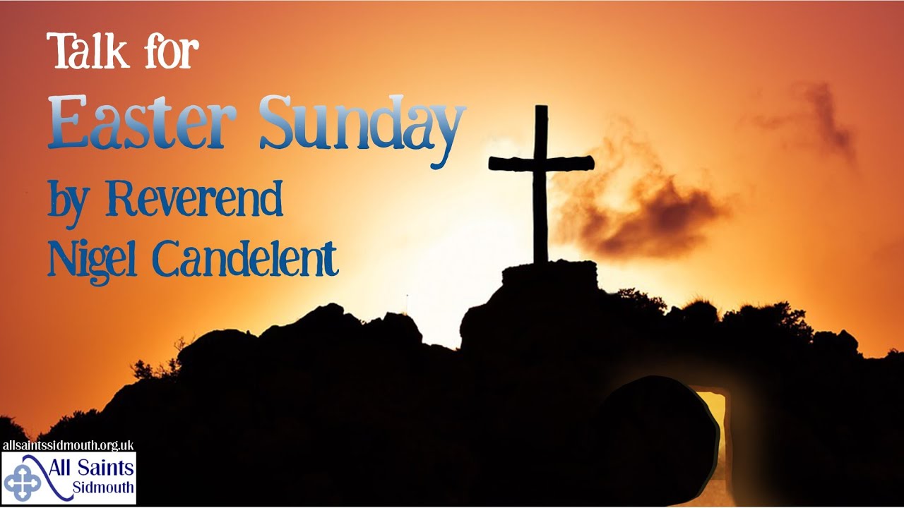 Easter Sunday - Nigel Candelent's Talk - April 12 2020 - YouTube