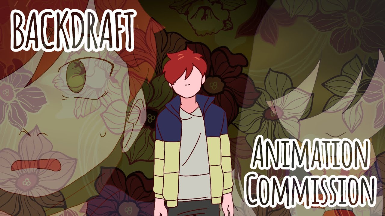 Backdraft || MILGRAM animation [COMMISSION] - YouTube