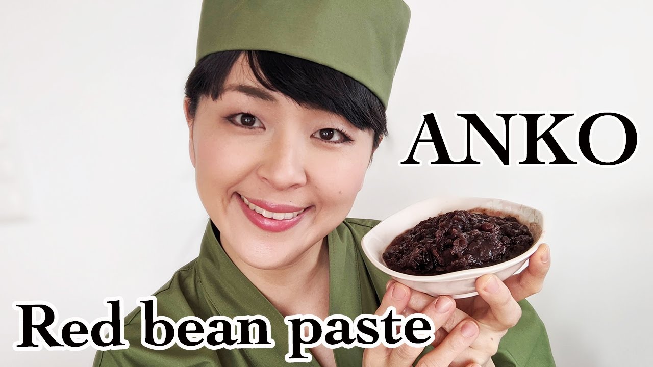 How to make ANKO, RED BEAN PASTE, TSUBU-AN !! ｜Japanese pastry outside ...