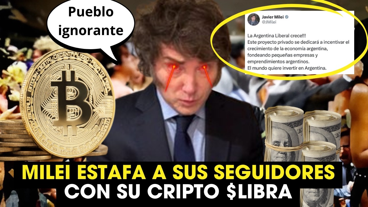 "¿Milei cómplice o víctima? Todo sobre el escándalo de la criptomoneda ...