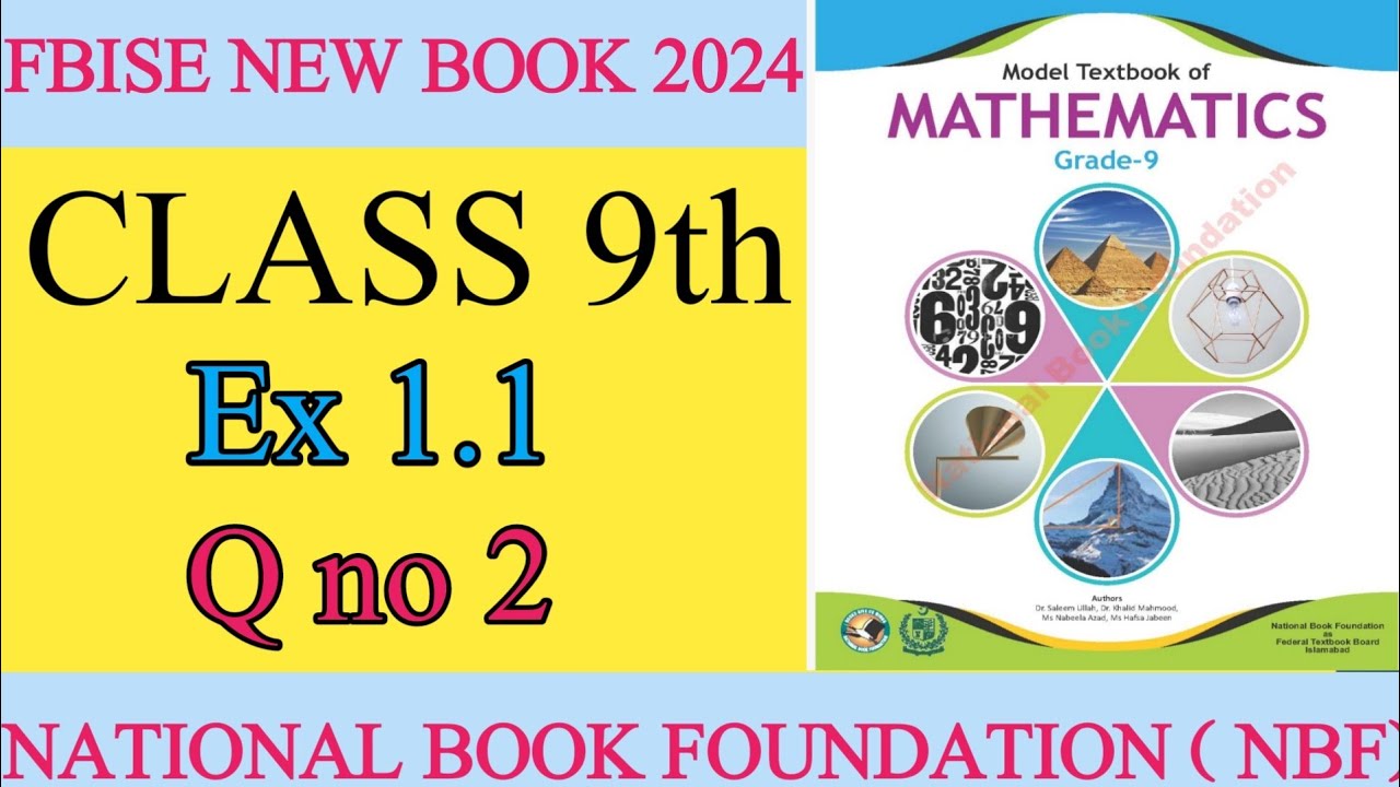 Fbise 9 Class Maths Ex 1.1 Q 2 || Fbise New Math 2024 ex 1.1 q no 2 ...