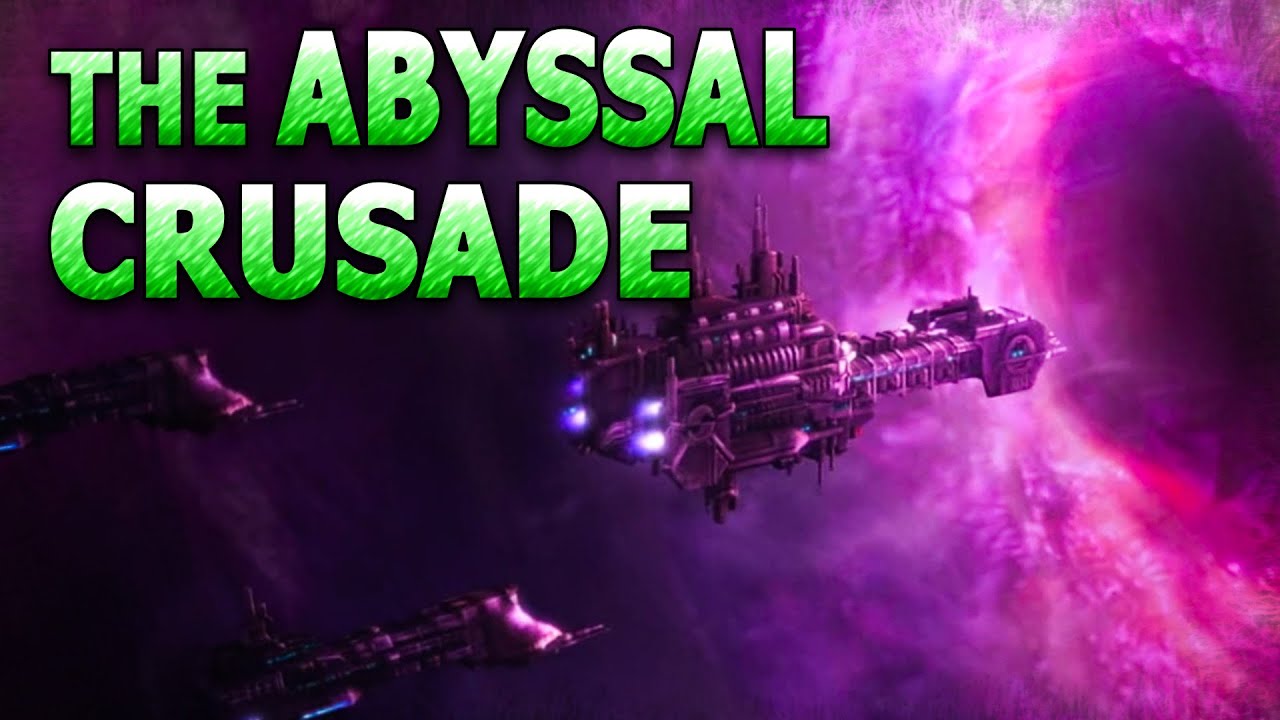 The ABYSSAL CRUSADE: Assault on the Eye of Terror - Warhammer 40K Lore ...